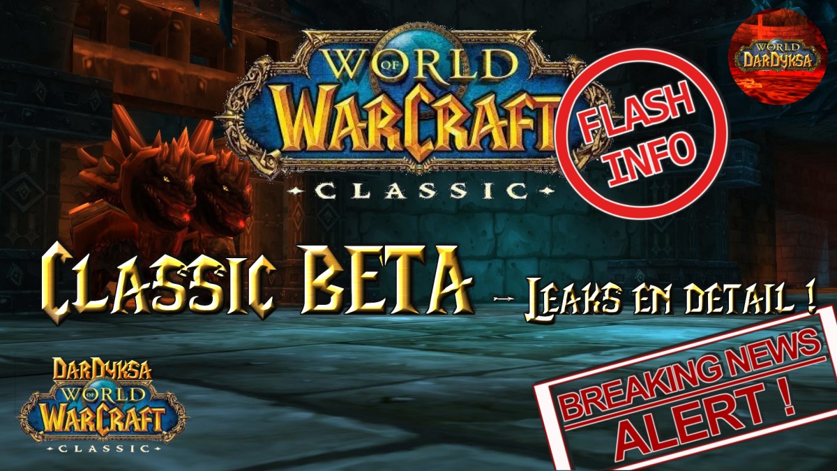 Analyse des premières images de la Béta/Alpha de WoW Classic – WoW ...